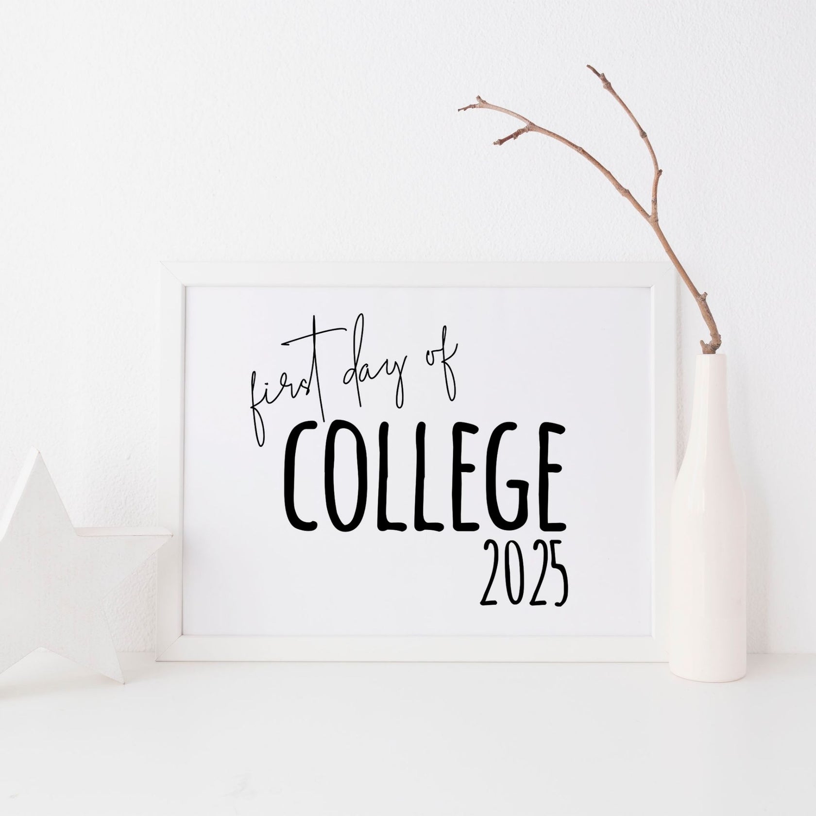 First Day of College 2025 Sign – Droo & Aya