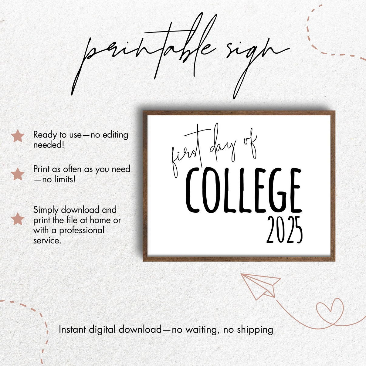 First Day of College 2025 Sign – Droo & Aya