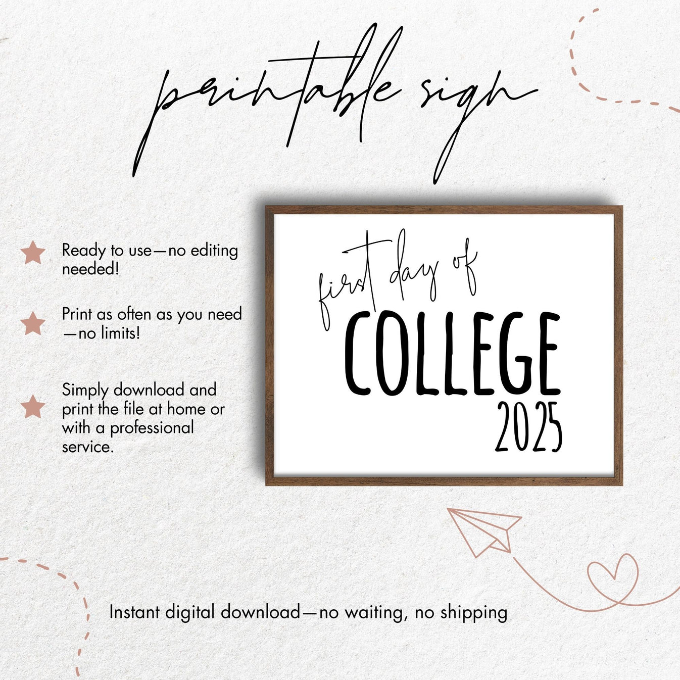 First Day of College 2025 Sign – Droo & Aya