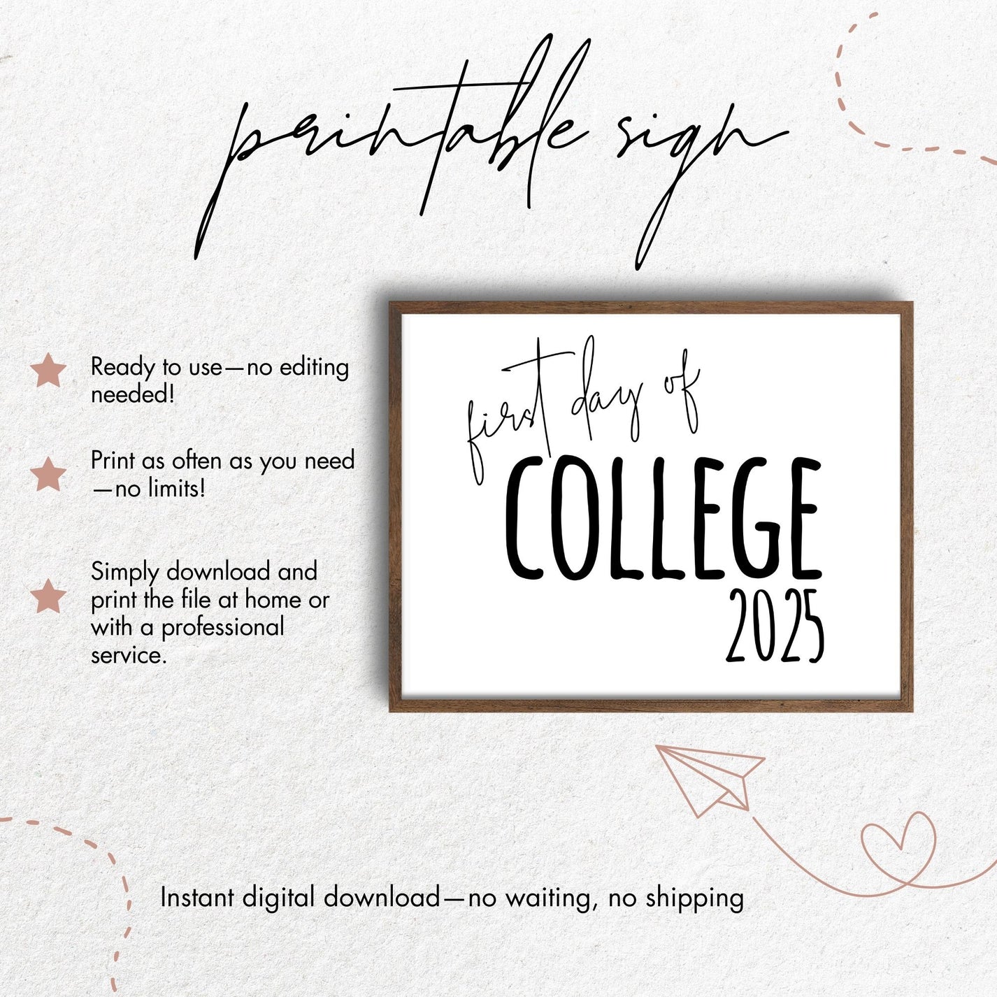 First Day of College 2025 Sign – Droo & Aya