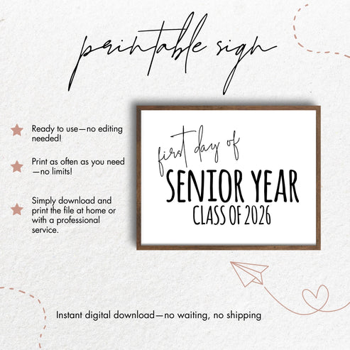 First Day of Senior Year Class of 2026 Printable Sign 8x10 – Droo & Aya